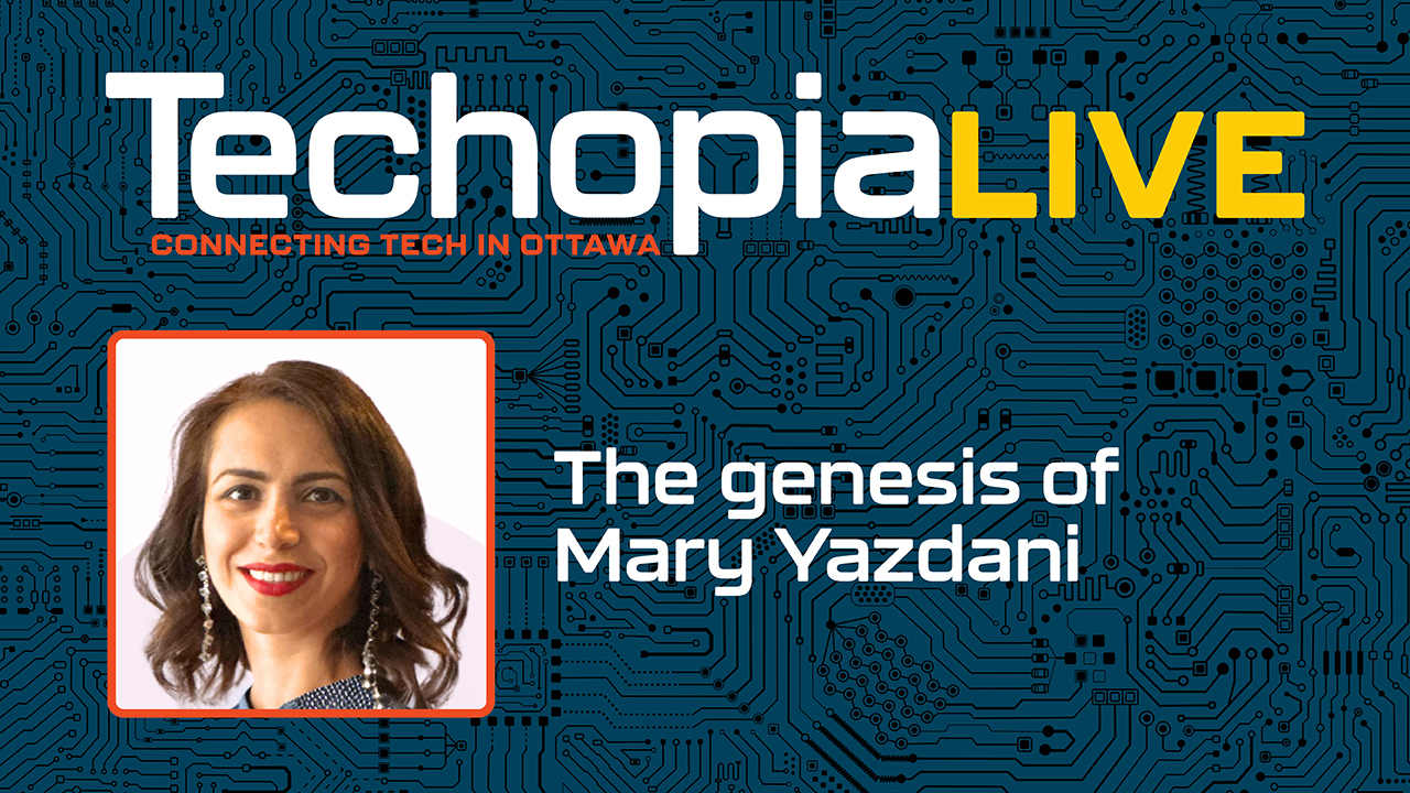 Techopia Live: The genesis of Mary Yazdani