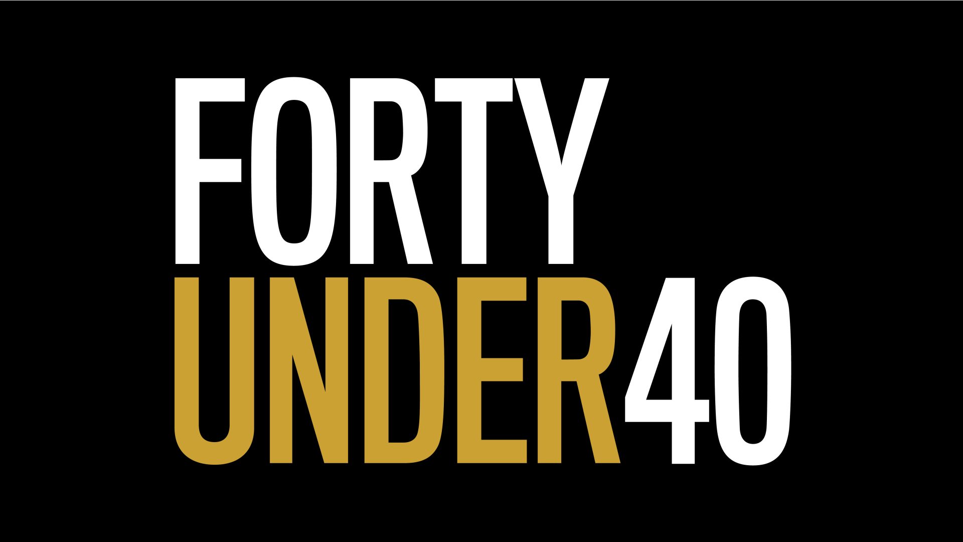 Here are the Forty Under 40 recipients for 2025